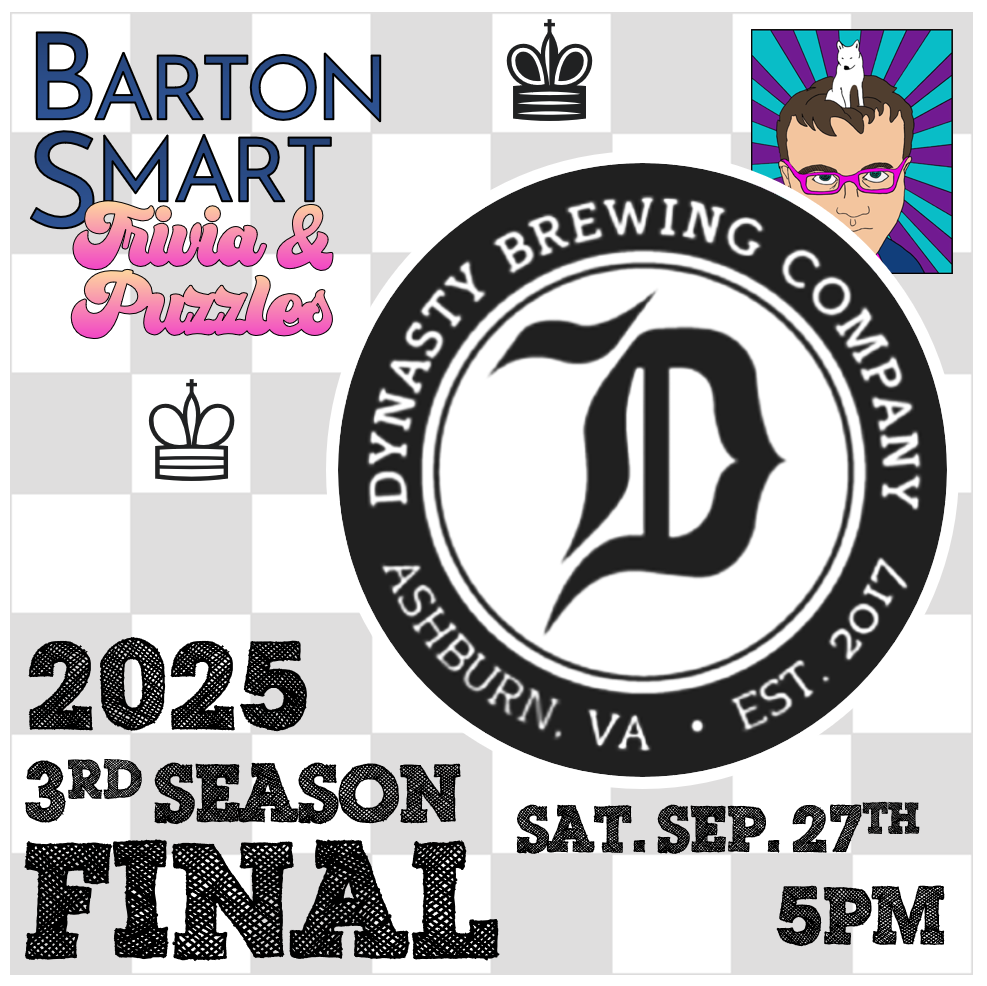 Barton Smart Trivia - 2025 Season 3 FINAL at Dynasty, Ashburn ...